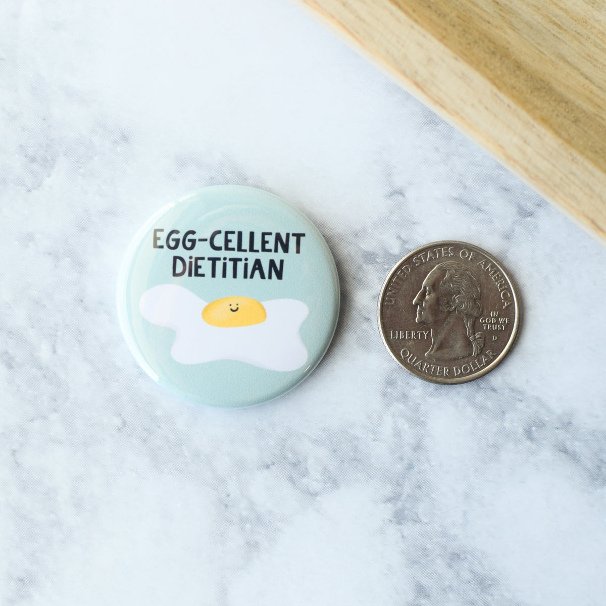 Egg-cellent Dietitian Button or Magnet – Donut Season