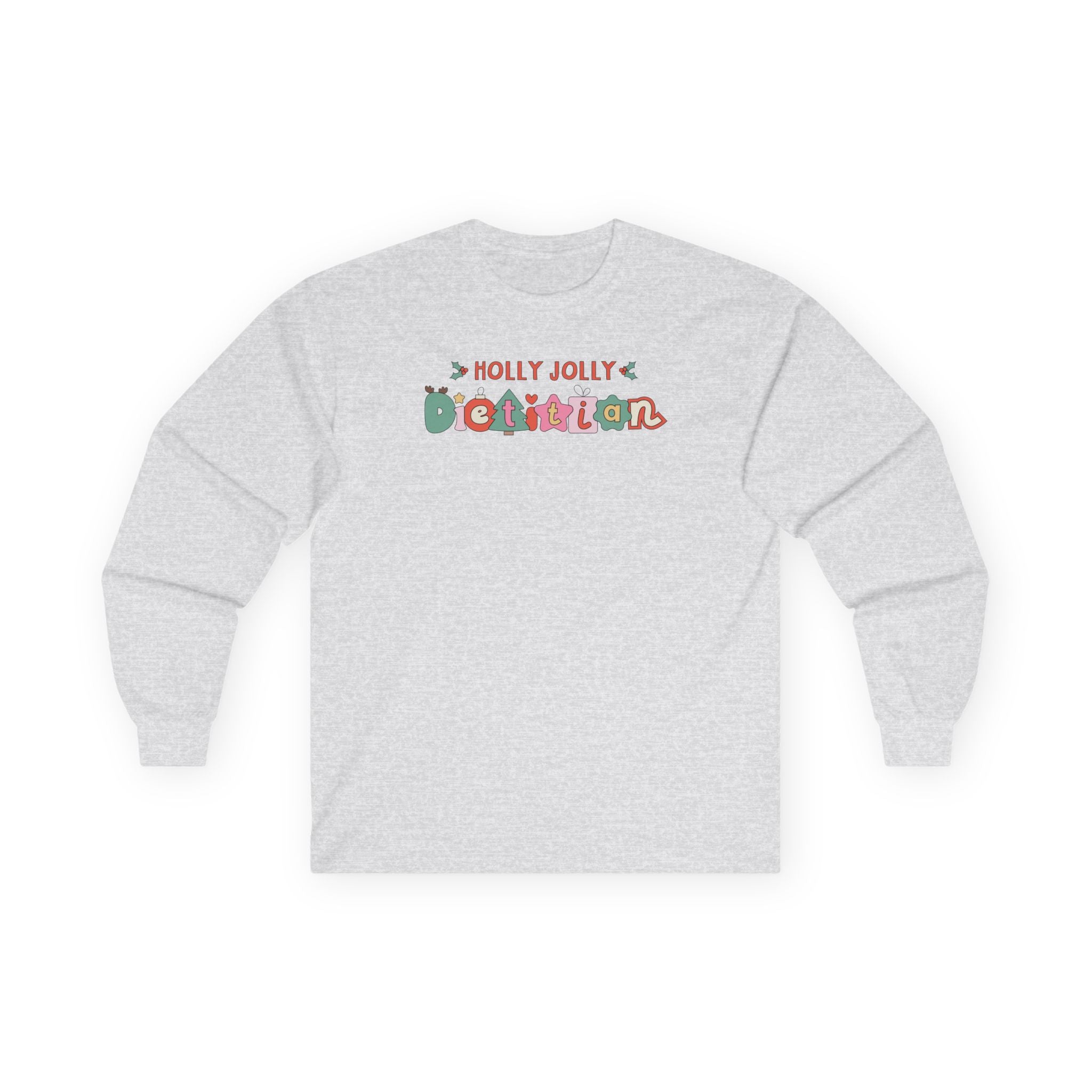 Holly Jolly Dietitian Long Sleeve Tee – Donut Season