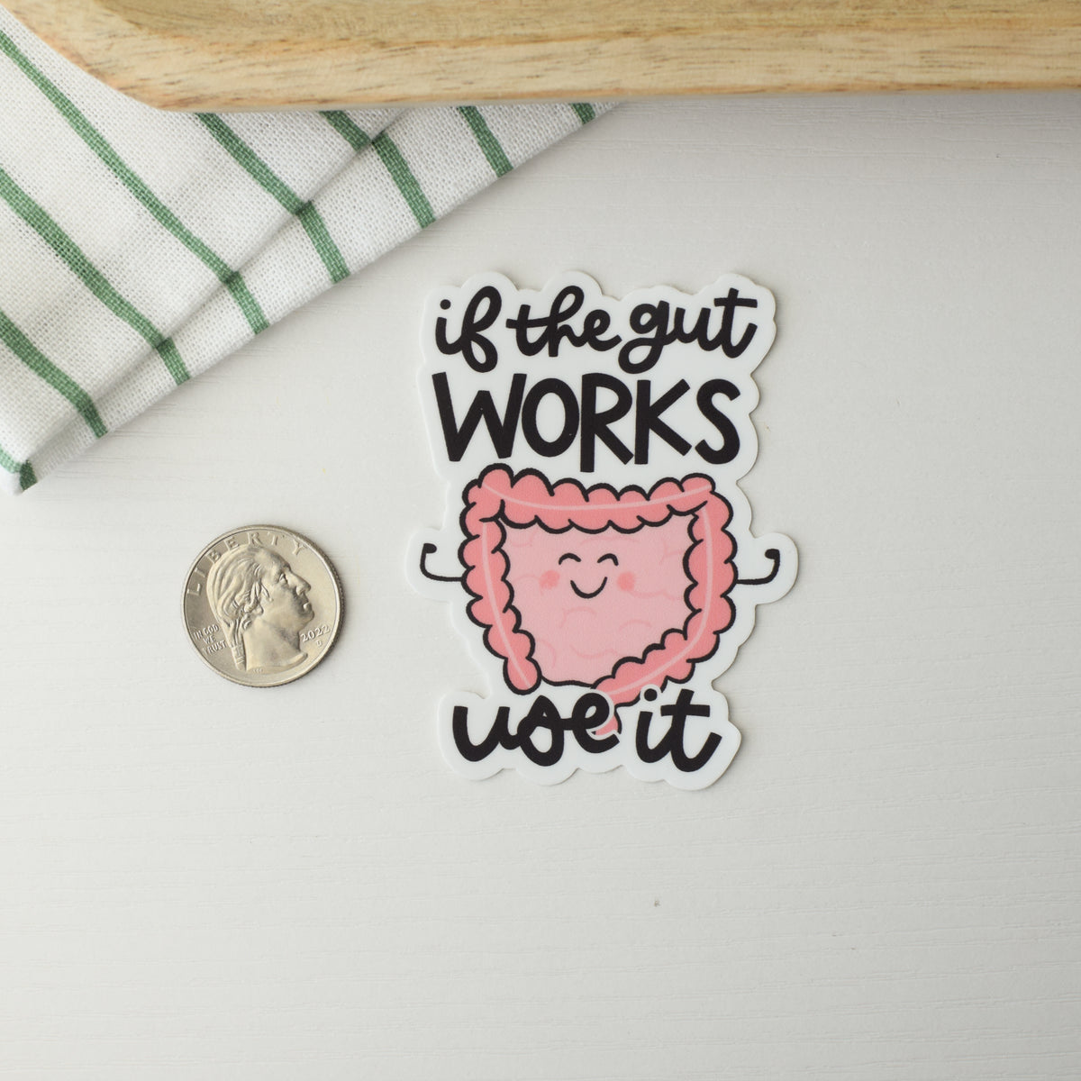 If the Gut Works Use It Sticker – Donut Season